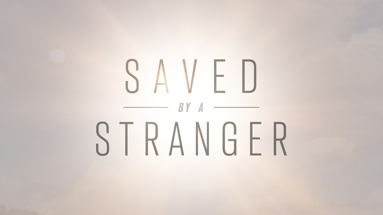 Saved By A Stranger | IFA 2022 - Best Factual Entertainment Format | Screenings | C21Media