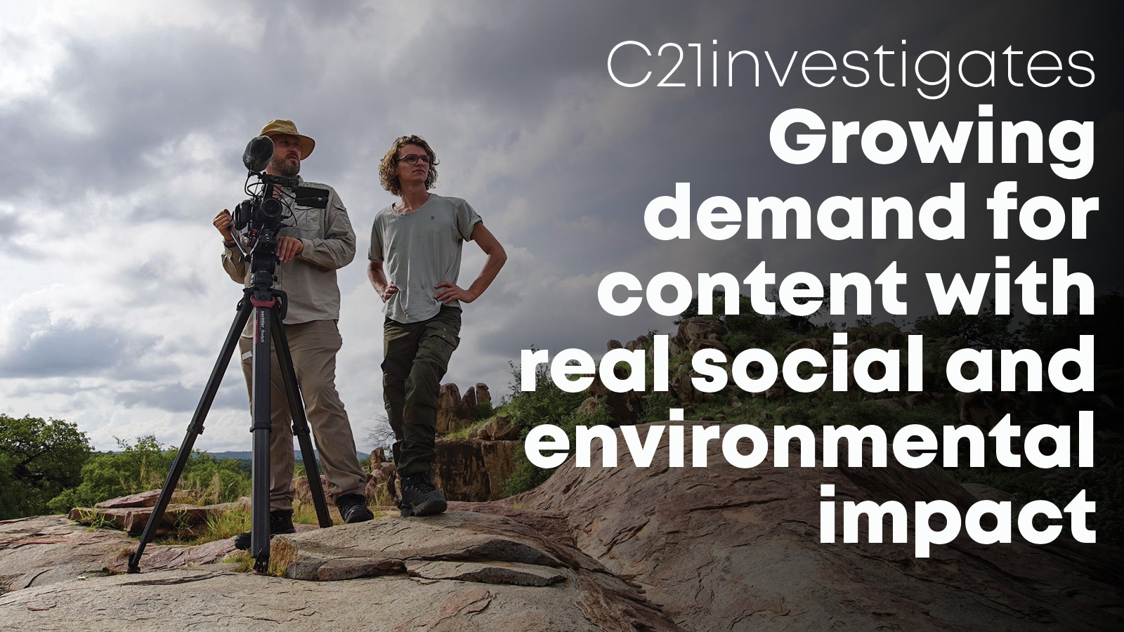 Growing demand for content with real social and environmental impact ...