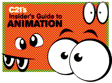 C21 Kids Insider's Guide to Animation | C21Media